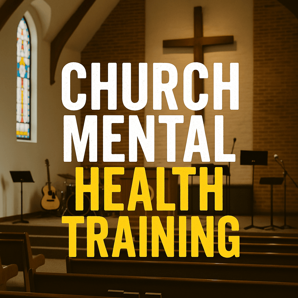 Church Mental Health Training